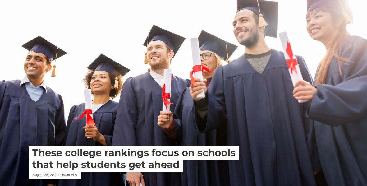 These college rankings focus on schools that help students get ahead ...