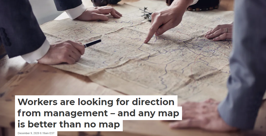 Workers are looking for direction from management – and any map is ...