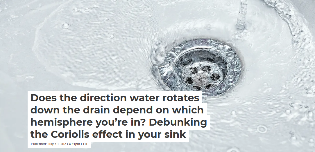 Does the direction water rotates down the drain depend on which ...