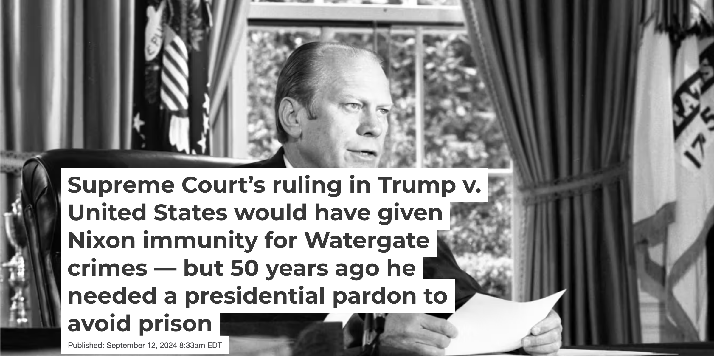 Supreme Court’s ruling in Trump v. United States would have given Nixon ...