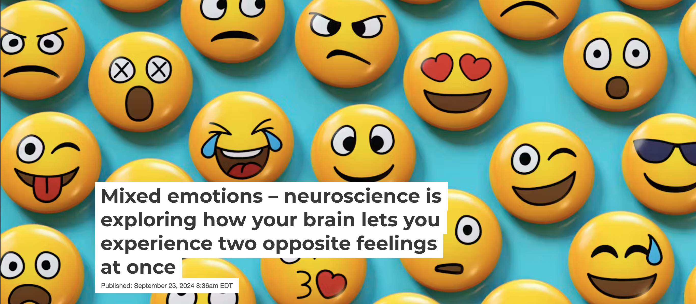 Mixed emotions – neuroscience is exploring how your brain lets you ...