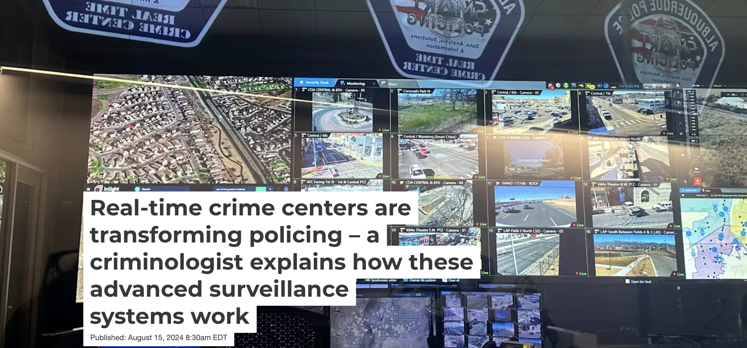 Real-time crime centers are transforming policing – a criminologist ...
