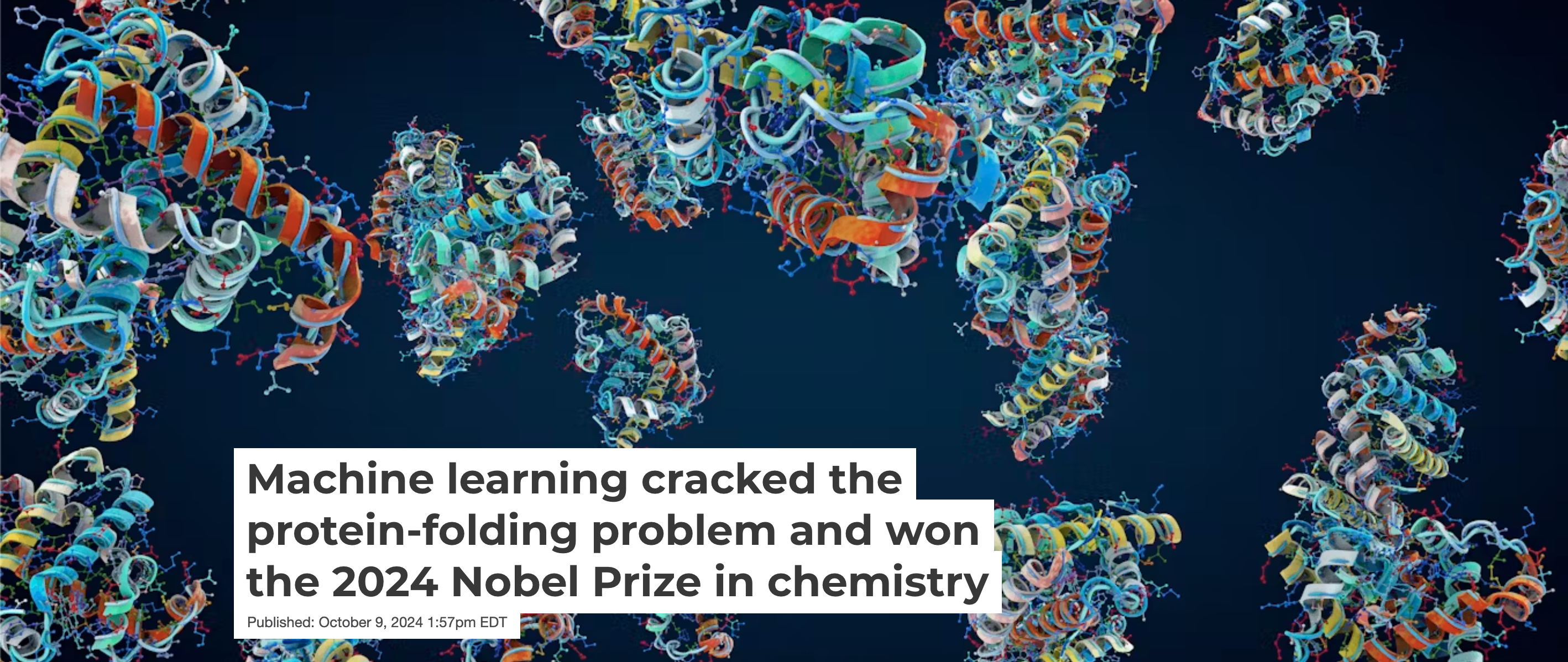 Machine learning cracked the protein-folding problem and won the 2024 ...