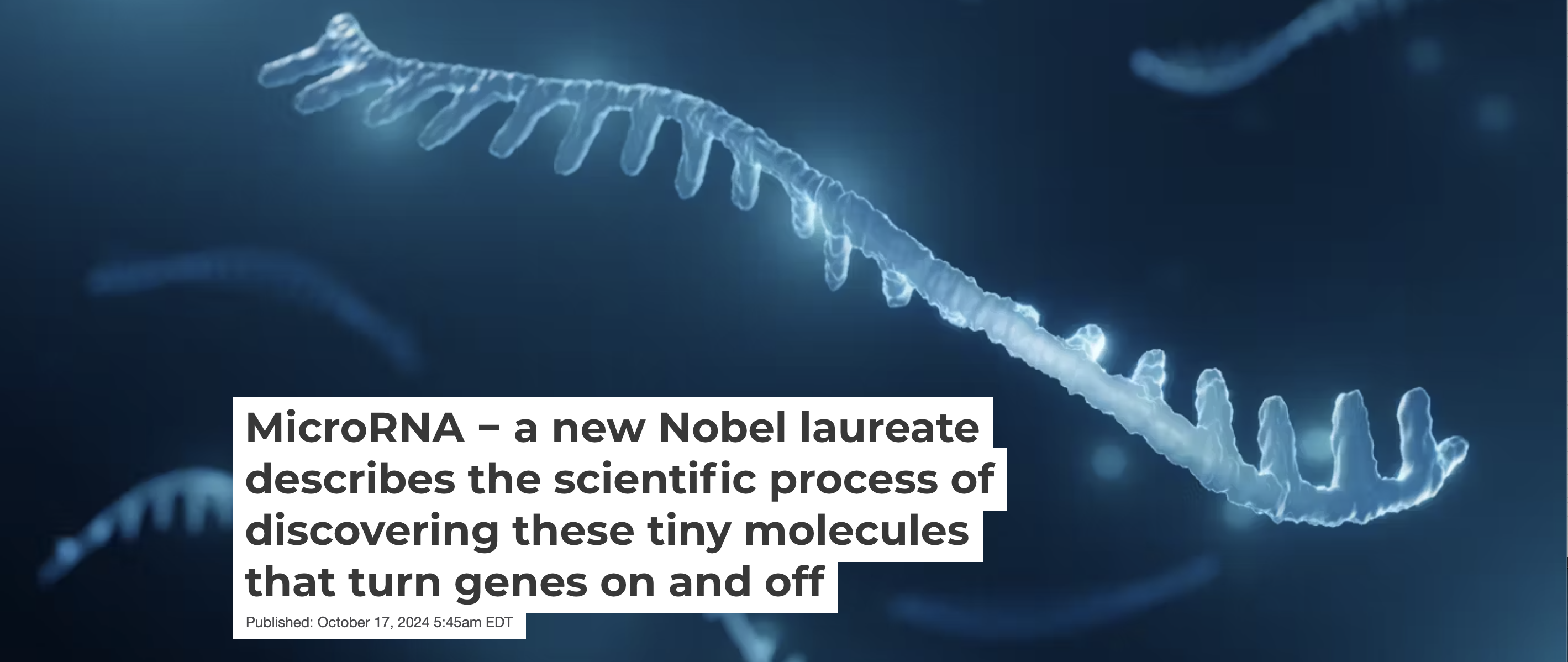 MicroRNA − a new Nobel laureate describes the scientific process of ...