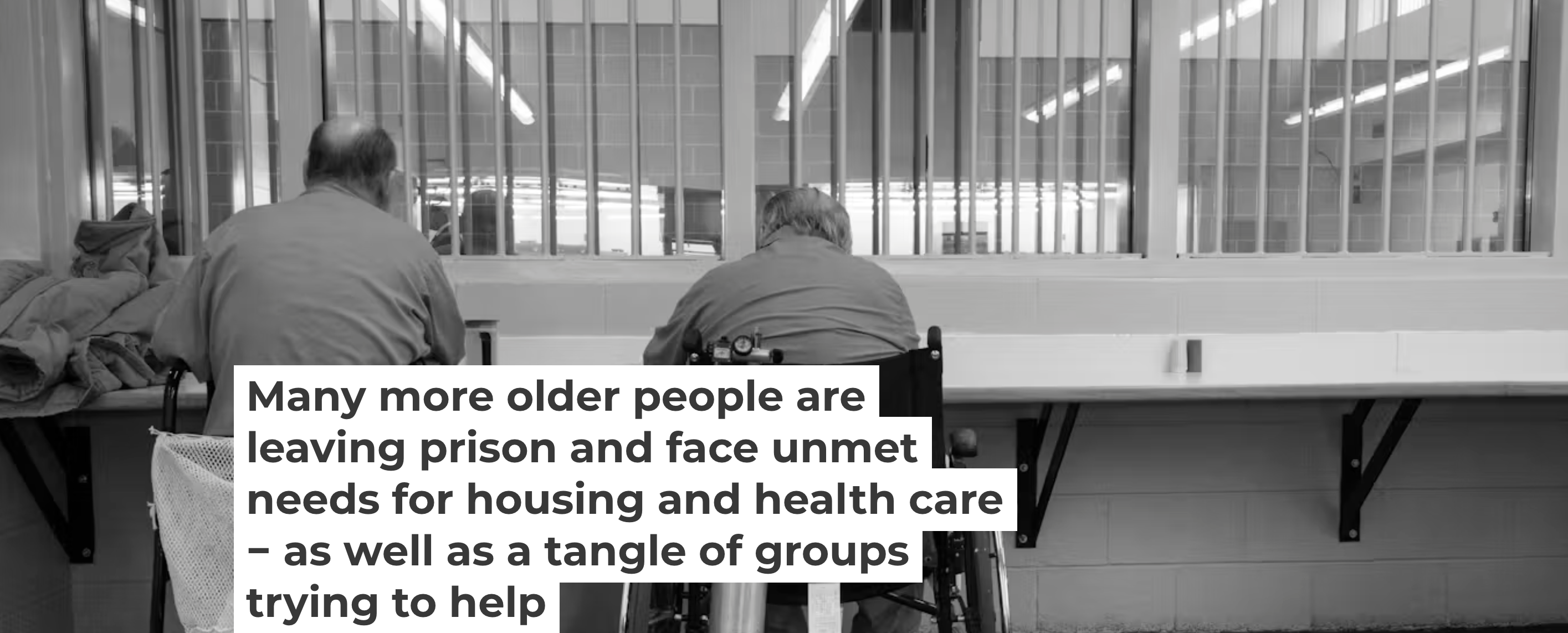 Many more older people are leaving prison and face unmet needs for ...