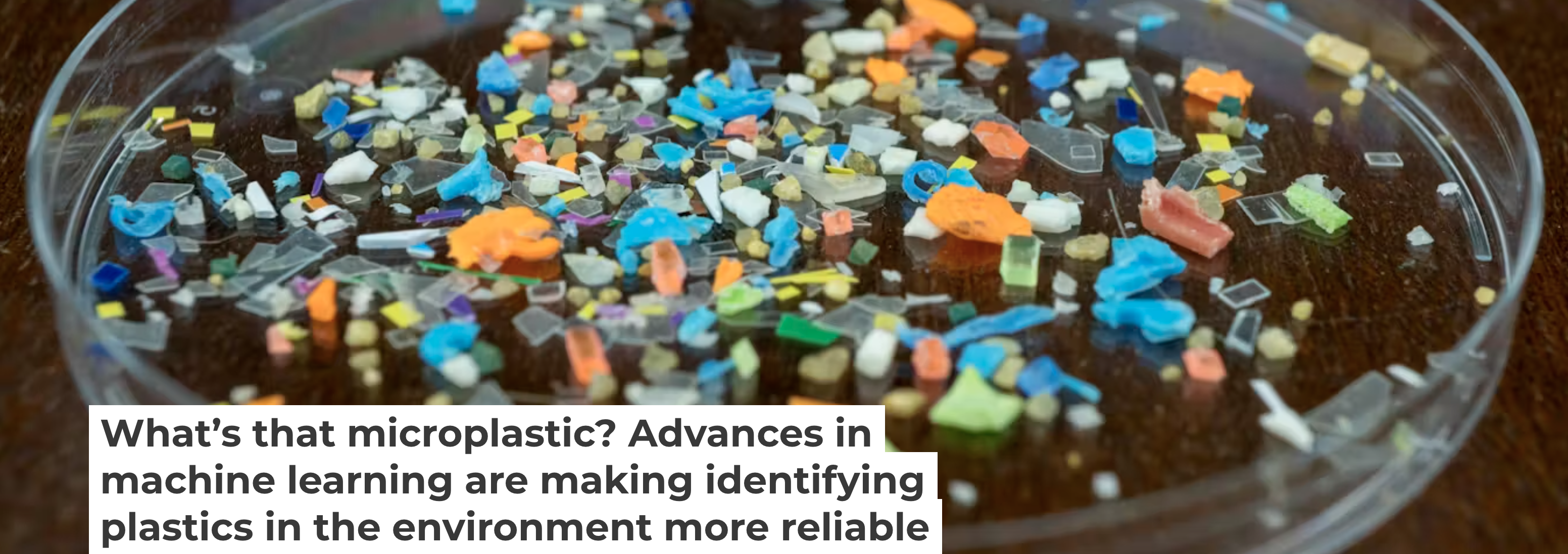 What’s that microplastic? Advances in machine learning are making ...