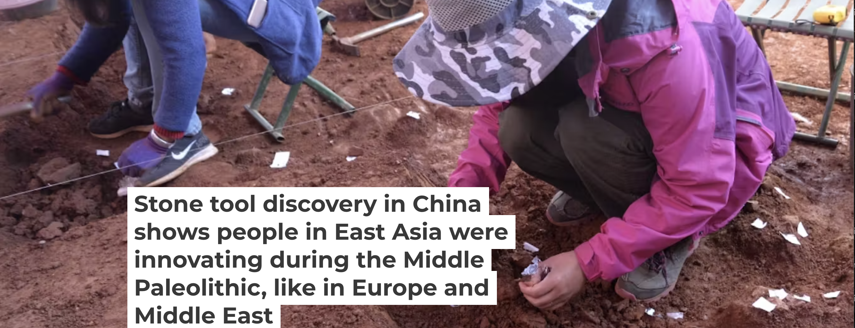 Stone tool discovery in China shows people in East Asia were innovating ...