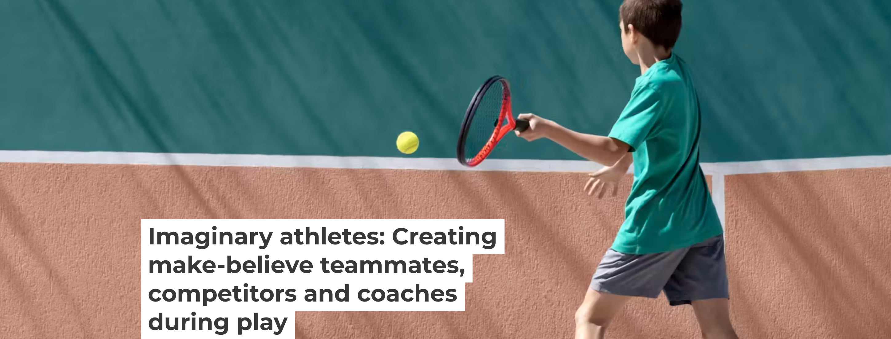 Imaginary athletes: Creating make-believe teammates, competitors and ...